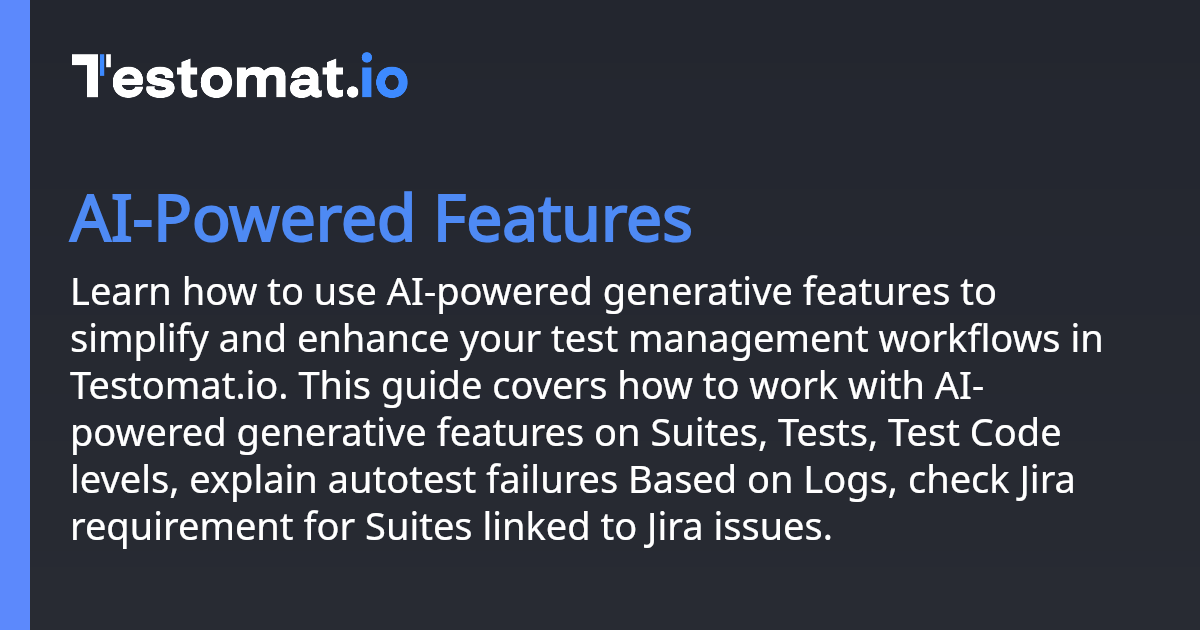 AI-Powered Features | Testomatio