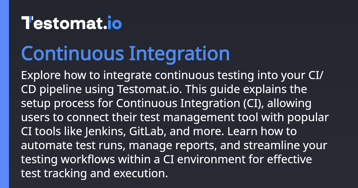 Continuous Integration | Testomatio