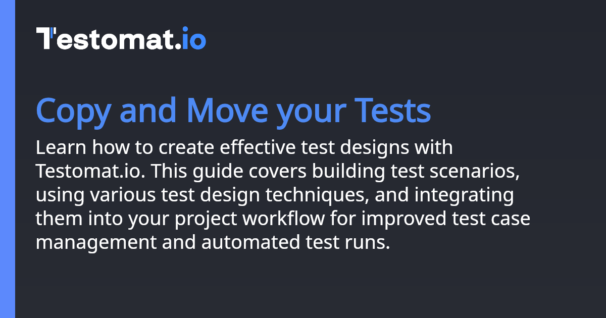Copy and Move your Tests | Testomatio