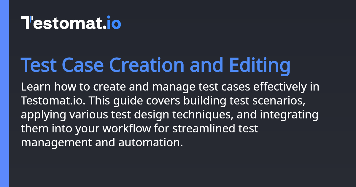Test Case Creation And Editing Testomatio 4420